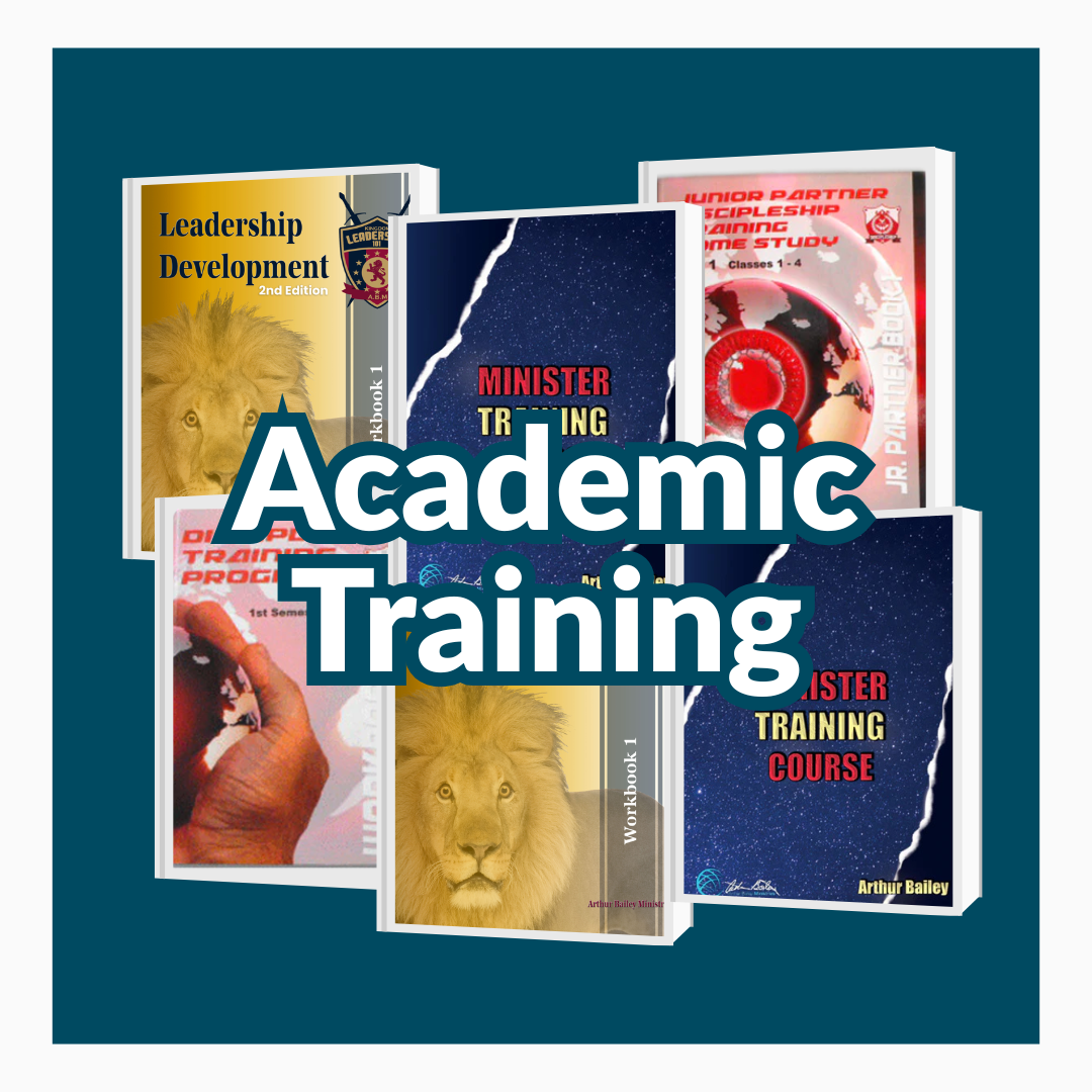 Academic Training – Arthur Bailey Ministries